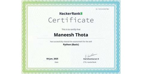 Excited To Share That Ive Earned My Python Basic Certification From Hackerrank Maneesh Thota