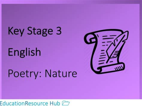 Full Resources For ‘key Stage 3 Poetry Nature Teaching Resources