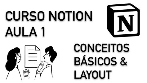 curso de notion aula 1 conceitos básicos e layout aula 2 aula