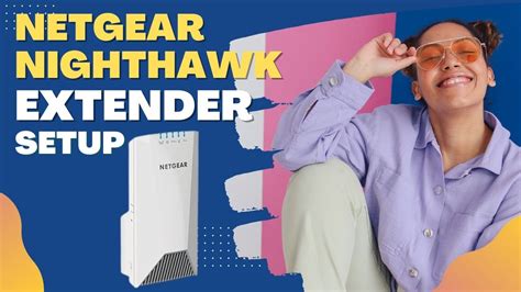 Netgear Nighthawk Extender Setup YouTube