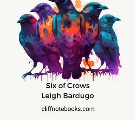 Six Of Crows Leigh Bardugo Cliff Note Books