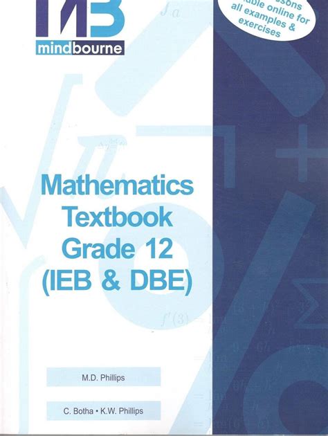 Grade 12 Mindbourne Mathematics Textbook Ieb Dbe Without Video License Welcome To Dc Books