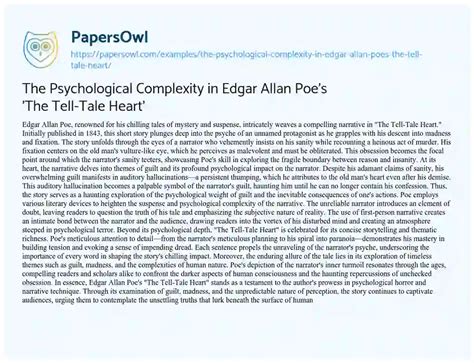 The Psychological Complexity In Edgar Allan Poes The Tell Tale Heart Free Essay Example