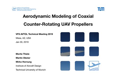Pdf Presentation On Aerodynamic Modeling Of Coaxial Counter Rotating Uav Propellers