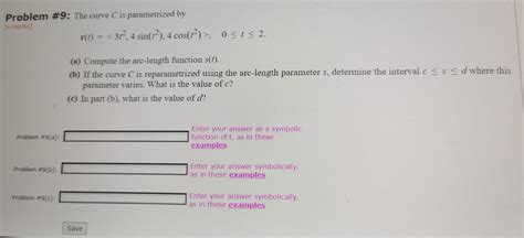 Solved Problem 9 The Curve C Is Parametrized By 6 Marks