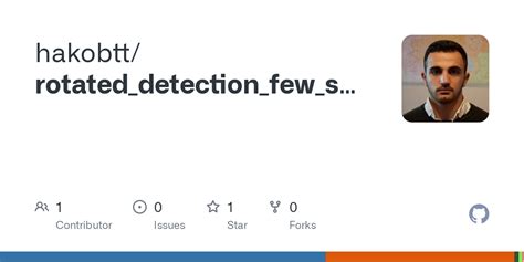 Github Hakobttrotateddetectionfewshot