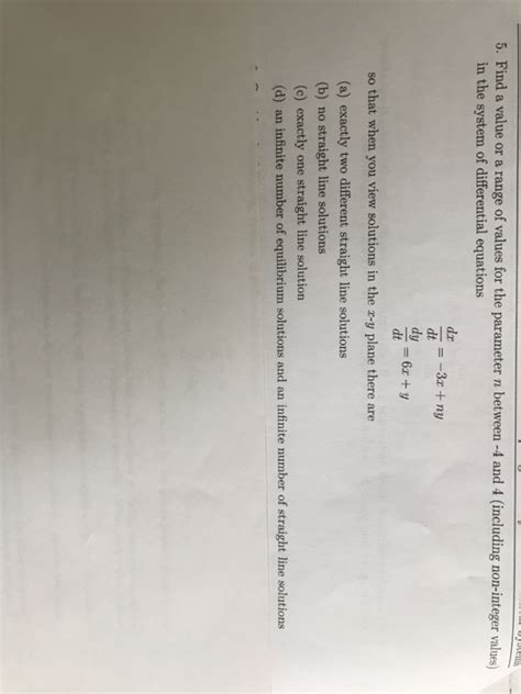 Solved Find A Value Or A Range Of Values For The Chegg