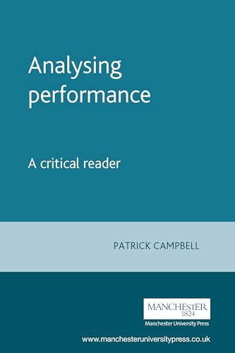 9780719042508 Analysing Performance A Critical Reader 071904250x