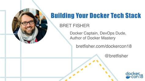 Building Your Production Tech Stack For Docker Container Platform Ppt
