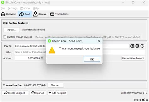Create Unsigned Should Not Show The Message The Amount Exceeds You