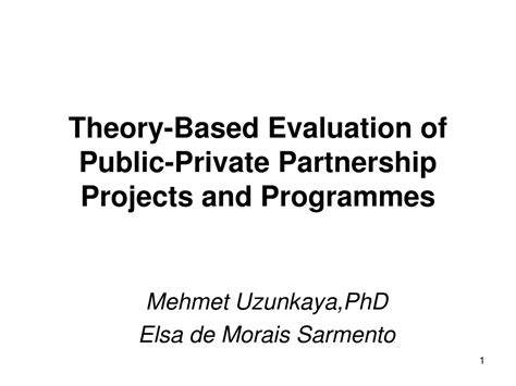 Ppt Theory Based Evaluation Of Public Private Partnership Projects And Programmes Powerpoint