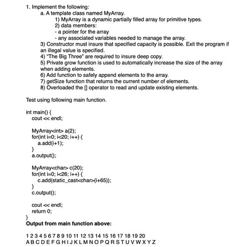 Solved 1 Implement The Following A A Template Class Named