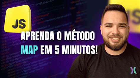 Aprenda O Método Map Em 5 Minutos Youtube