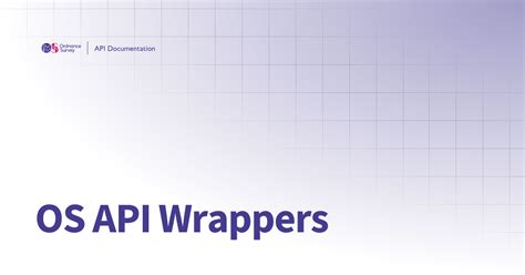 Os Api Wrappers Os Apis