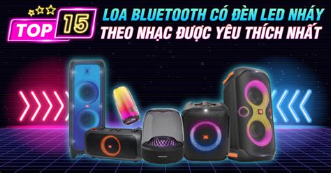 Top Loa Bluetooth C N Led I M U Theo Nh C Hay Nh T