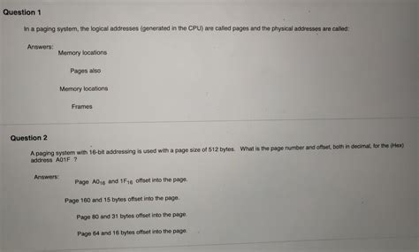 solved question 1 in a paging system the logical addresses
