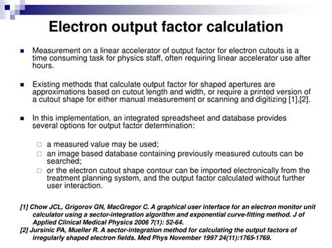 Ppt An Automated Tool For Determining Output Factor For Electron Cutouts Powerpoint
