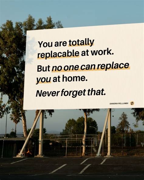 Your Work Should Never Come At The Expense Of What Matters Most Sandra Pellumbi