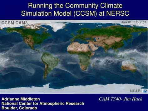 Ppt Running The Community Climate Simulation Model Ccsm At Nersc