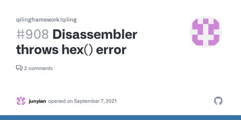 Disassembler Throws Hex Error · Issue 908 · Qilingframeworkqiling