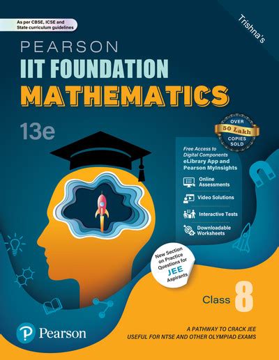 Pearson Iit Foundation 25 Mathematics Class 8 For Jee Ntse And Olympiad Exams 13th Edition [book]