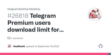 Telegram Premium Users Download Limit For Export Chat Feature Is Not Unlimited · Issue 26818