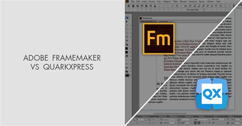 Adobe Framemaker Vs Quarkxpress Which Software Is Better