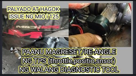 PAANU MAGRESET NG TPS Throttle Position Sensor KUNG WALANG DIAGNOSTIC TOOL Mechaniconboard