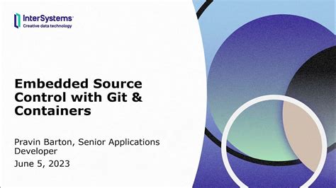 Embedded Source Control With Git And Containers Youtube