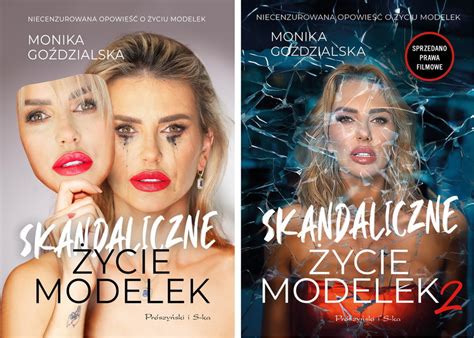 Szokująca Opowieść O Prawdziwym życiu Modelek [fragment KsiĄŻki] Styl