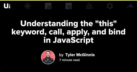Understanding The This Keyword Call Apply And Bind In Javascript
