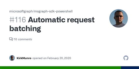 Automatic Request Batching · Issue 116 · Microsoftgraphmsgraph Sdk Powershell · Github