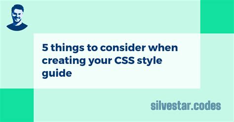 5 Things To Consider When Creating Your Css Style Guide Sbistrović