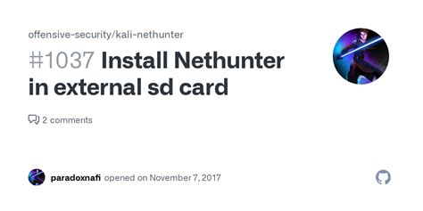 Install Nethunter In External Sd Card Issue Offensive Security Kali Nethunter GitHub