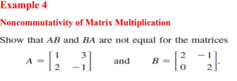 Solved Example 4 Noncommutativity Of Matrix Multiplication