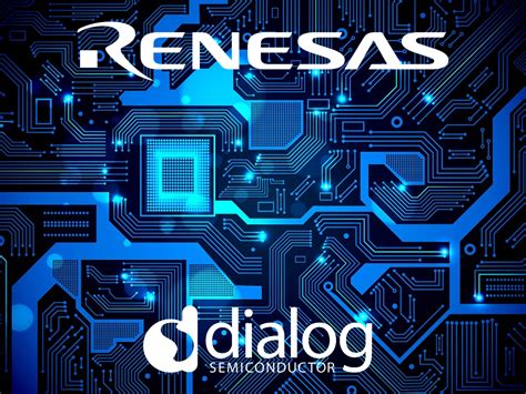 Renesas Acquires Dialog Semiconductor To Strengthen Leadership In Embedded Solutions Audioxpress