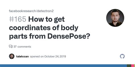 How To Get Coordinates Of Body Parts From Densepose · Issue 165 · Facebookresearchdetectron2
