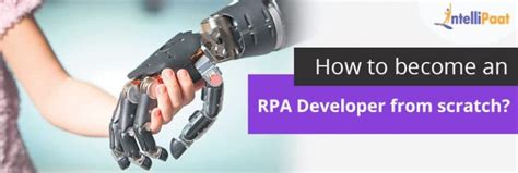 How To Become An Rpa Developer From Scratch Intellipaat