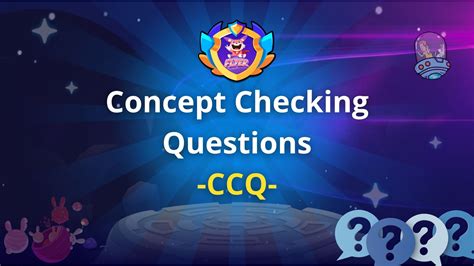 Concept Checking Questions CCQs Câu hỏi kiểm tra mức độ hiểu bài của học sinh
