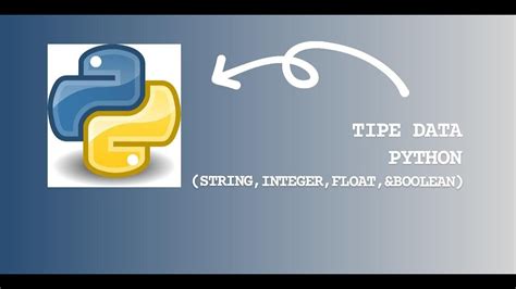 Bahasa Pemrograman Pythonstring Integerfloatandboolean Youtube