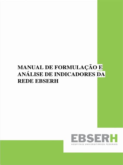 Ebserh Manual De Formulação E Análise De Indicadores Pdf Informação Tempo