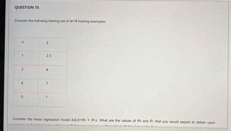 solved question 15 consider the following training set of 4