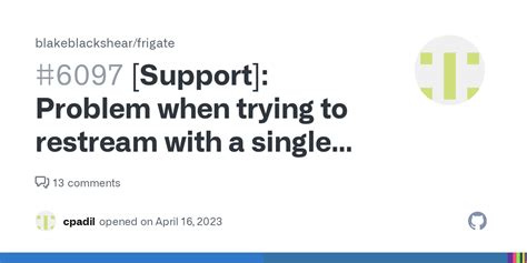 Support Problem When Trying To Restream With A Single Connection