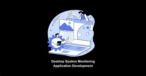 desktop system monitoring application development appilian