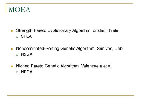 Ppt Multi Objective Evolutionary Algorithms Moea Powerpoint Presentation Id 4457773