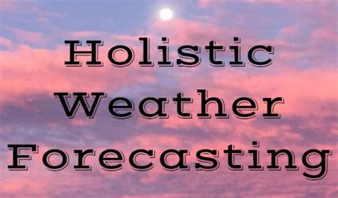 Products Holistic Weather Forecasting