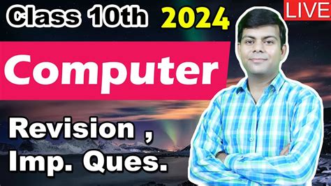 icse computer class 10th important questions 2024 exam revision youtube