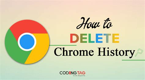 How To Delete Chrome History