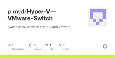 GitHub Pimvd Hyper V VMware Switch Switch Easily Between Hyper V And VMware