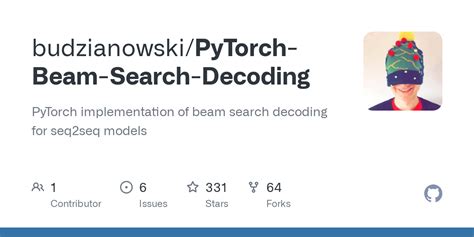 Pytorch Beam Search Decoding Decode Beam Py At Master Budzianowski Pytorch Beam Search